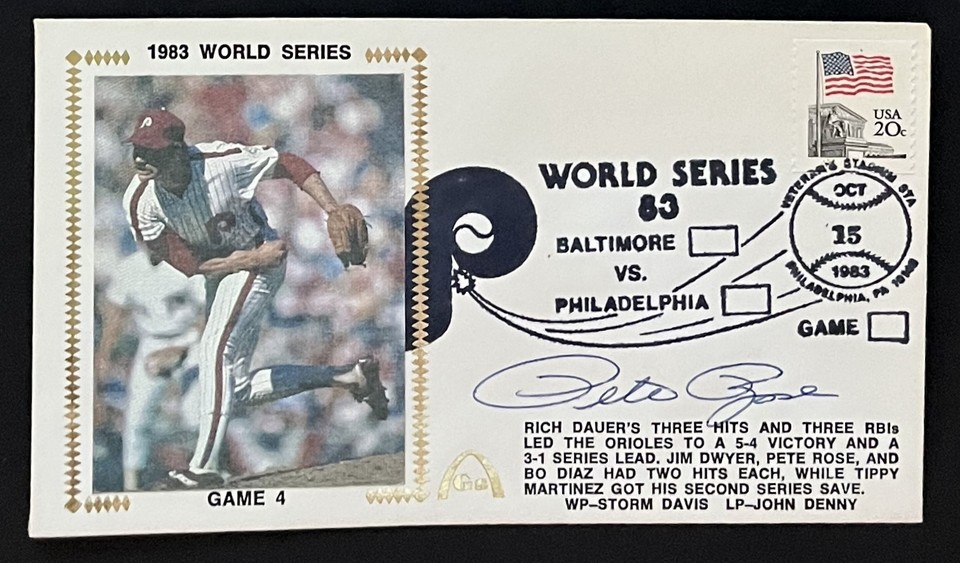 Pete Rose Signed 1983 World Series Gateway Stamp Cachet Philadelphia ...