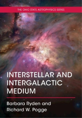 Barbara Ryden Richard W. Interstellar and Intergalactic (Paperback) (UK ...