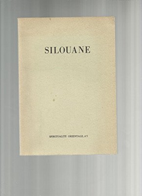 Silouane Ecrits spirituels extraits. Spiritualite orientale n?5, BARSOTTI Divo e | eBay
