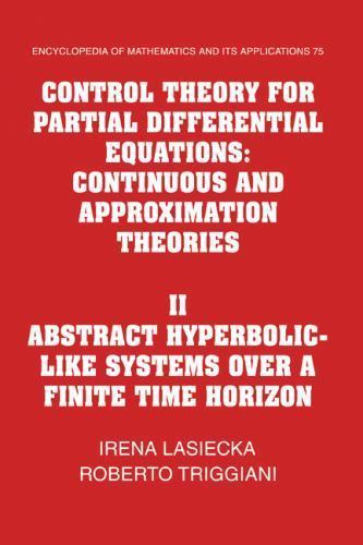 Encyclopedia of Mathematics and Its Applications Ser.: Control Theory ...