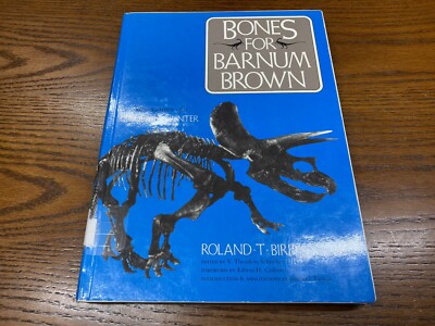 Bones For Barnum Brown Dinosaur Hunter Book Big Coffee Table Bird ...