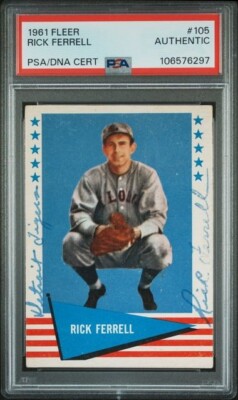 Rick Ferrell 1961 Fleer #105 “Autograph" - PSA/DNA Authentic - Hall of ...