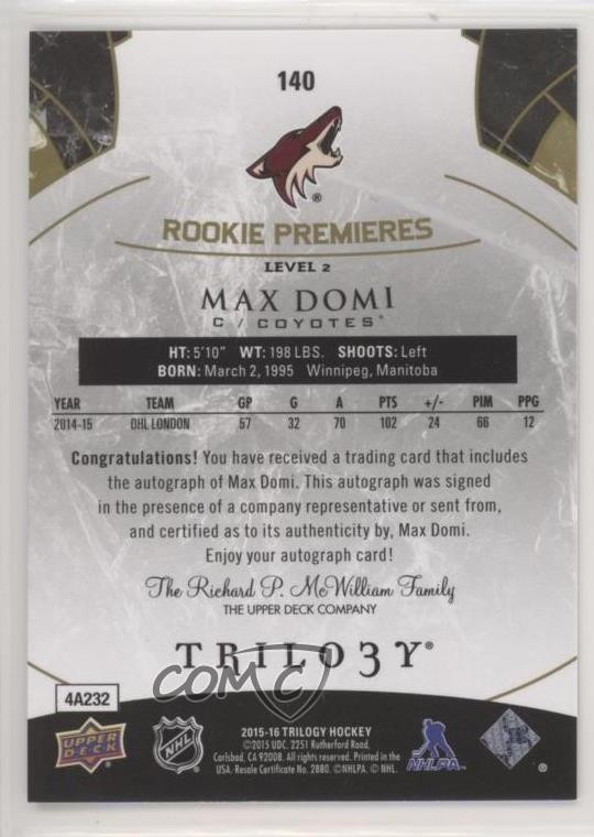 2015 Upper Deck Trilogy Premieres /499 Level 2 Autograph Max Domi ...