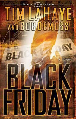 Black Friday (Soul Survivor Series, Bk. 4) by Tim F. LaHaye; Bob DeMoss ...
