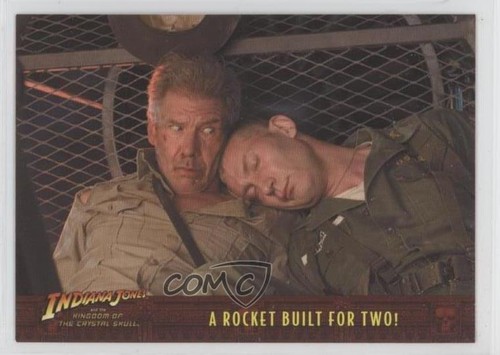 2008 Indiana Jones and the Kingdom of Crystal Skull A Rocket Built For ...