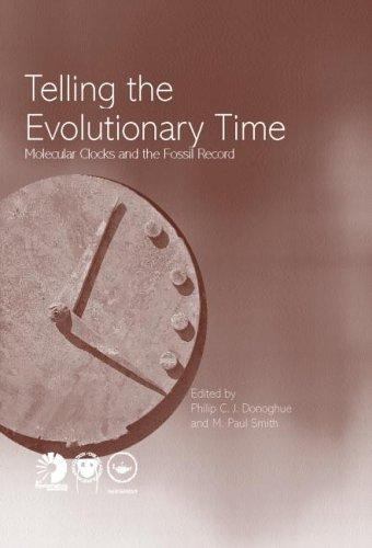 Telling the Evolutionary Time : Molecular Clocks and the Fossil Record ...