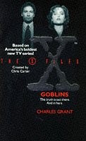 The X-Files (1) - Goblins, Grant, Charles, Used; Good Book | eBay.de