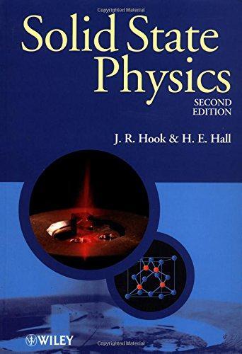 Solid State Physics, 2nd Edition: 30 (Manchester Physics Series) - Hook ...