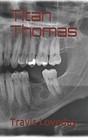 TITAN THOMAS By Travis Loveday **BRAND NEW** 9781549583704| eBay