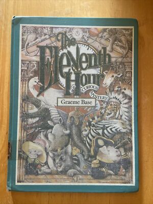 The Eleventh Hour A Curious Mystery by Graeme Base hb/1993 | eBay