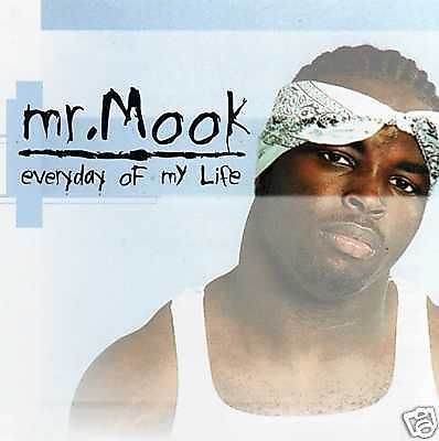 Everyday of My Life [PA] by Mr. Mook (CD, Oct-2000, One Way Records ...