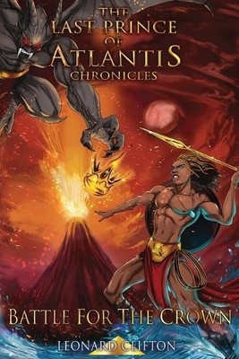 Leonard Clifton The Last Prince of Atlantis Chronicles II (Tascabile ...