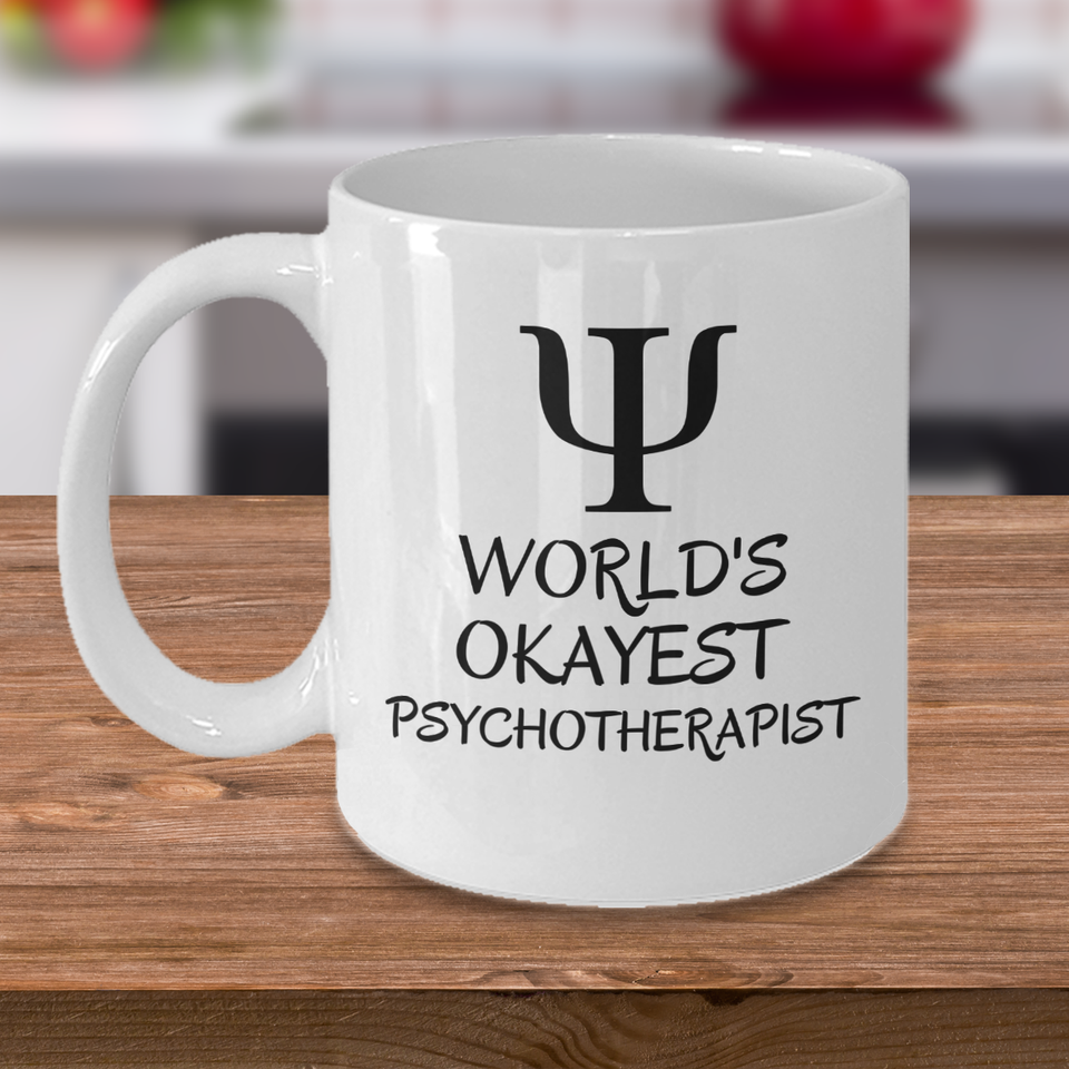 World's okayest psychotherapist - Funny Psychology psychiatry practice joke gift | eBay