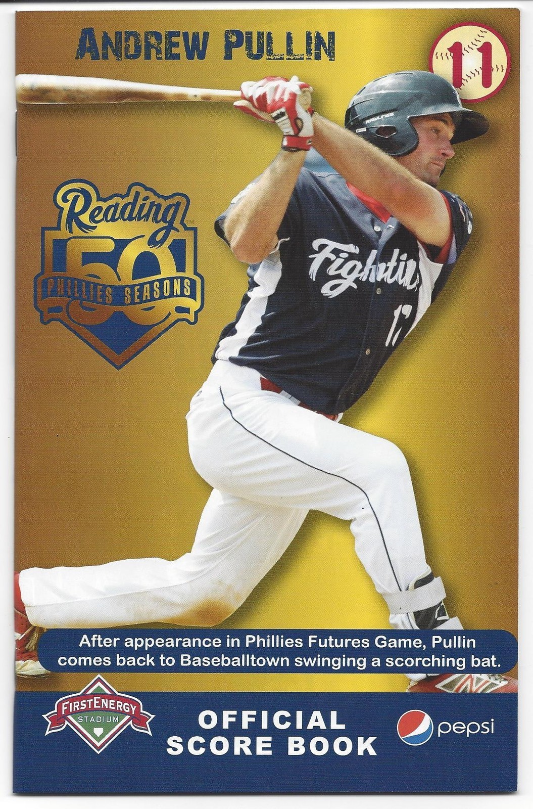 2016 Reading Fightin Phils Official Score Book Issue 11 Andrew Pullin ...