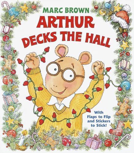 Arthur Decks the Hall [With *] by Brown, Marc Tolon 9780679884729| eBay