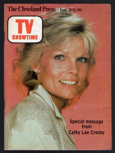 1981 TV SHOWTIME GUIDE CATHY LEE CROSBY BARBARA CARRERA DAVE PATTERSON ...
