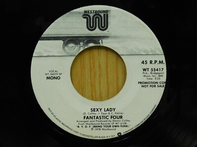 Fantastic Four promo 45 Sexy Lady mono bw stereo on Westbound disco | eBay