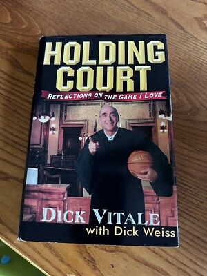 DICK VITALE signed HOLDING COURT Hard Cover Book "AWESOME BABY!" NCAA ...