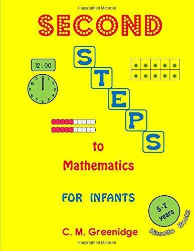 SECOND STEPS to Mathematics For Infants (Volume 1) - Paperback - GOOD ...