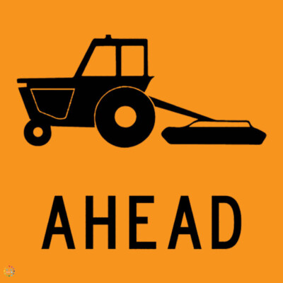 Tractor Grass Mowing Slashing Ahead Sign - Aluminum Metal Sign (SWS6054 ...