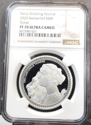 2025 SWITZERLAND SILVER 50 FRANCS TICINO SHOOTING TALER NGC PF 70 ULTRA ...