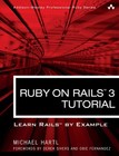 RUBY ON RAILS 3 TUTORIAL: LEARN RAILS BY EXAMPLE By Michael Hartl Mint ...