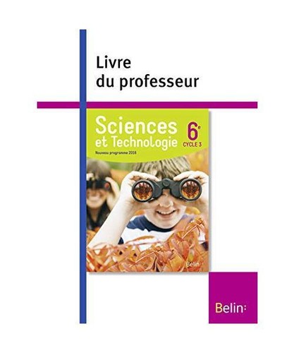 Sciences et technologie 6e : Livre du professeur, Collectif 2701197090 | eBay