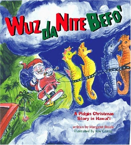 WUZ DA NITE BEFO' By Margaret Steele & Roy Chang - Hardcover ...