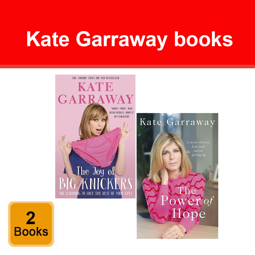 Kate Garraway 2 Books Collection Set The Joy of Big Knickers, The Power ...