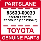83530-60030 Toyota OEM Genuine SWITCH ASSY, OIL PRESSURE (FOR ENGINE ...