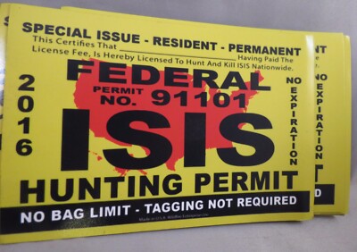 WHOLESALE LOT OF 9 ISIS FEDERAL HUNTING PERMIT MAGNET bumper sticker ...