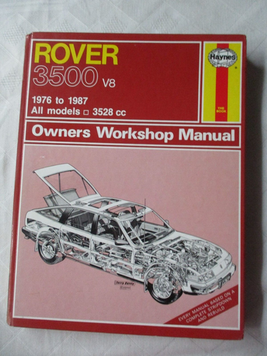 Rover 3500 V8 Hardcover Owners Workshop Manual 1976 -1987 - Haynes ...