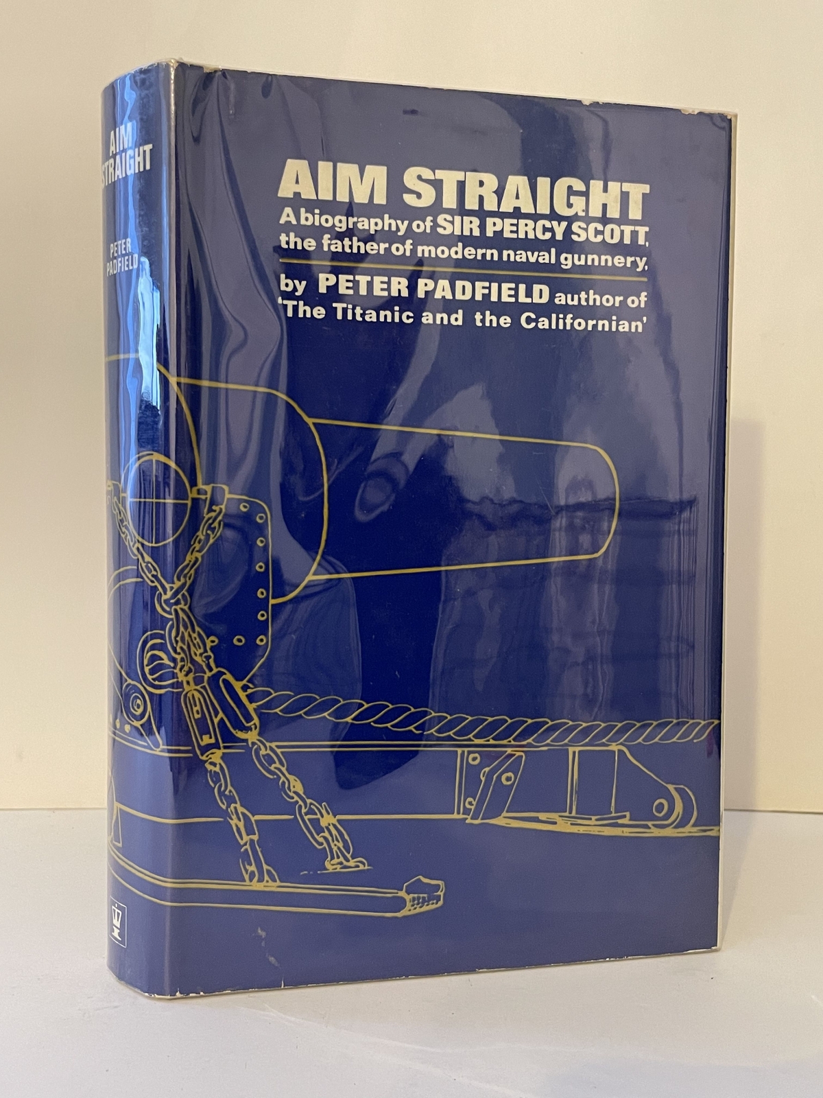 Aim Straight Biography Sir Percy Scott by Peter Padfield HC | eBay