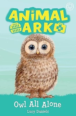 Owl All Alone: Book 12 (Animal Ark) by Daniels, Lucy Paperback ...