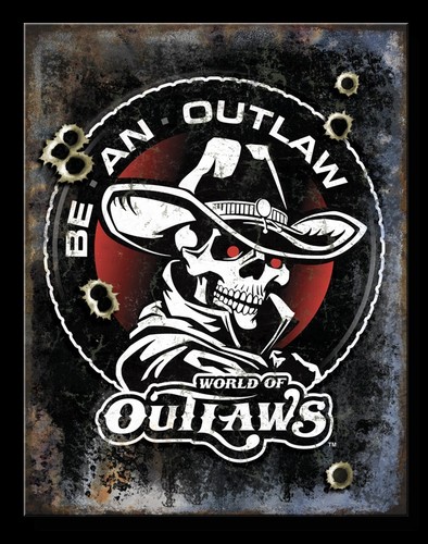 12 1/2" X 16" WORLD OF OUTLAWS BE AN OUTLAW METAL SIGN NEW | eBay