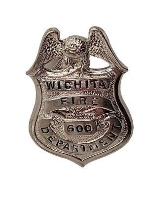 Wichita Kansas Fire Department Badge No. 600 Obsolete 2.5" x 2" Screw ...