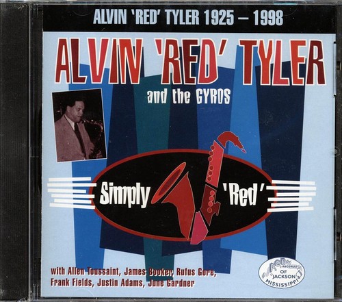 CD Alvin Red Tyler & The Gyros - Simply Red | eBay