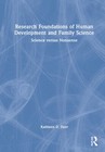 Research Foundations of Human Development and Family Science: Science ...