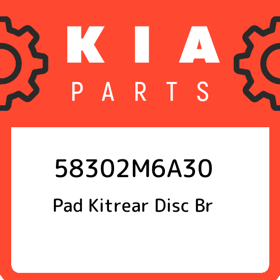 58302M6A30 Kia Pad kitrear disc br 58302M6A30, New Genuine OEM Part | eBay