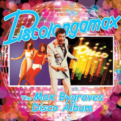 Max Bygraves - Discolongamax: The Max Bygraves Disco Album (Stage Door ...