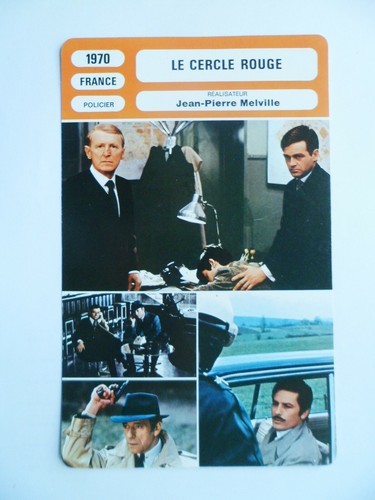 CARTE FICHE CINEMA 1970 LE CERCLE ROUGE Alain Delon Bourvil Yves ...