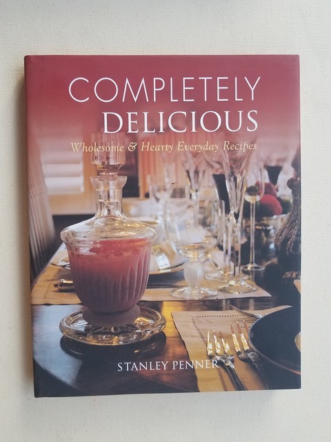 Completely Delicious-wholesale & Hearty Everyday Recipes by Stanley ...