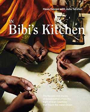 In Bibi's Kitchen: The Recipes and - Hardcover, by Hassan Hawa - Very ...