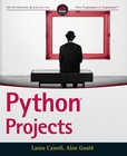 Python Projects by Cassell, Laura 9781118908662 | eBay