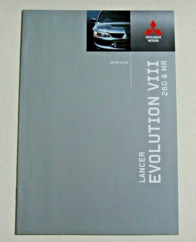 Mitsubishi . Lancer Evolution VIII 260 and MR . July 2004 Sales ...