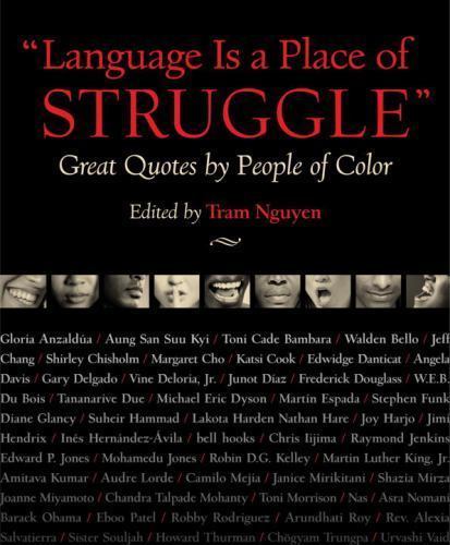 Language Is a Place of Struggle: Great Quotes by People of Color ...