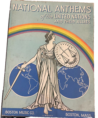 NATIONAL ANTHEMS of the United Nations & Their Allies 1943 Song Book ...