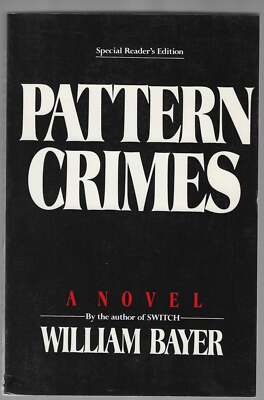 William Bayer / Pattern Crimes Advance Reading Copy 1987 | eBay