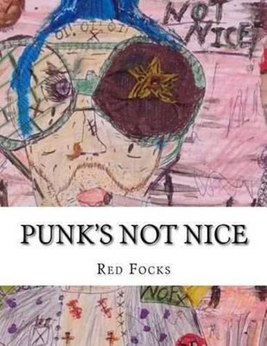 Punk's Not Nice by Red Focks (Paperback / softback, 2016) for sale ...