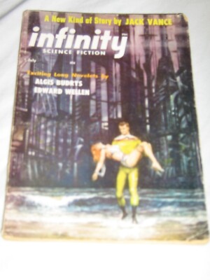 Infinity Science Fiction July 1957 jack vance, algis budrys, henry ...